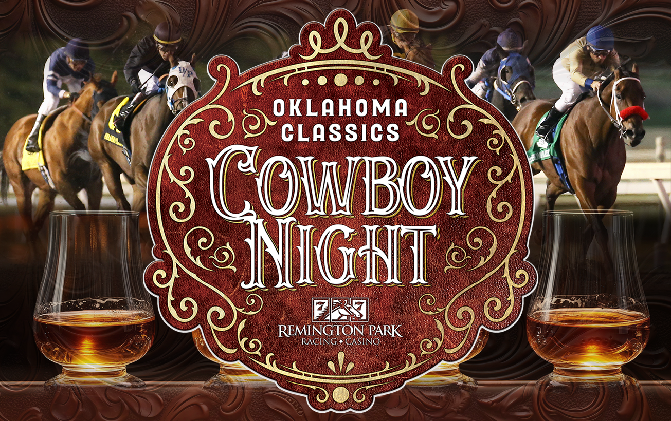 Oklahoma Classics Cowboy Night - Remington Park Racing & Casino